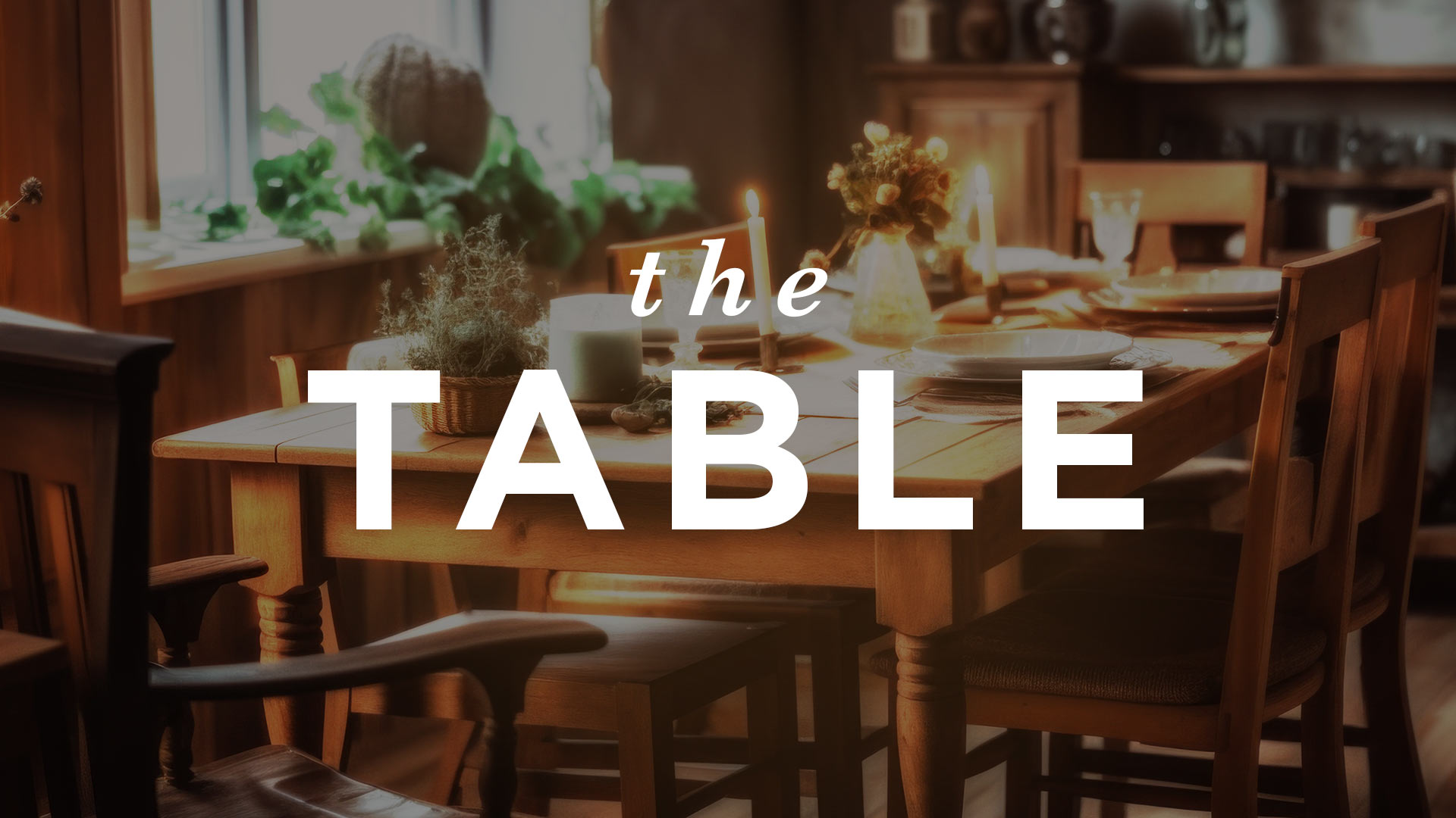 The Table Sermon Series The Table | New Life Church Atlantic