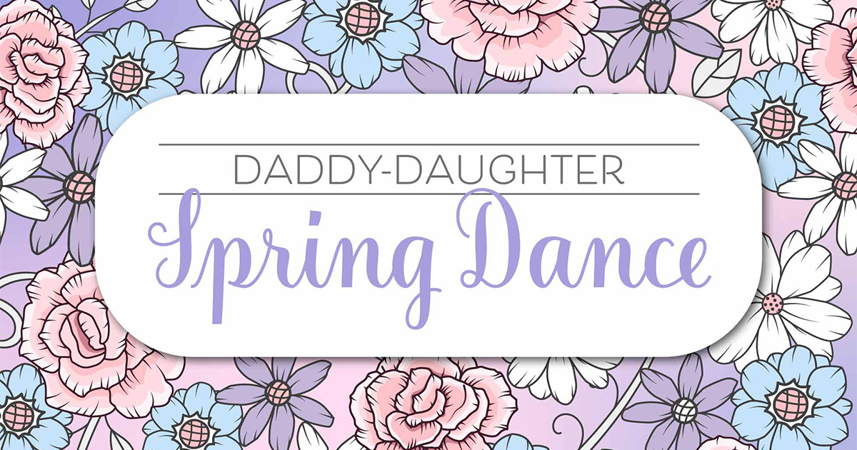 Daddy-Daughter Spring Dance | The Compass Church | The Compass Church