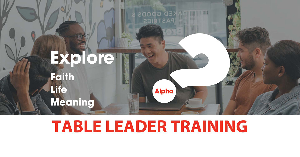 Alpha Table Leader Training | The Compass Church | The Compass Church